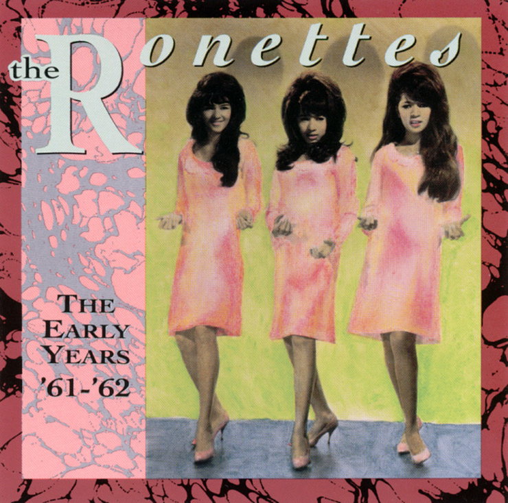 The Ronettes: The Early Years a review of The Ronettes: The Early Years